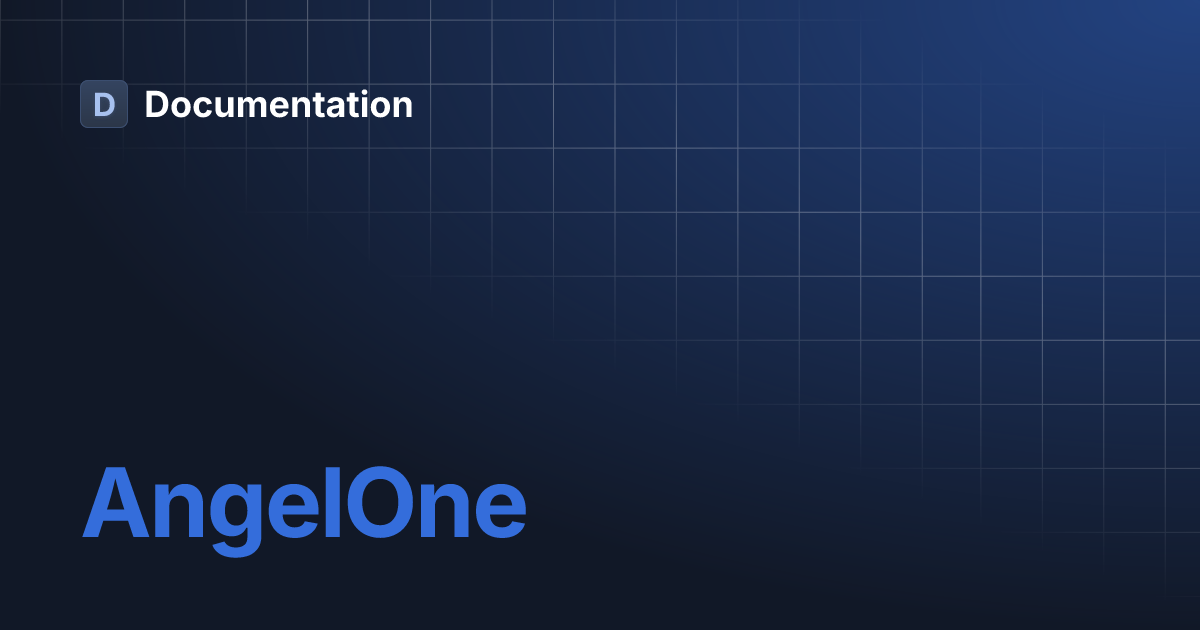 AngelOne | Documentation
