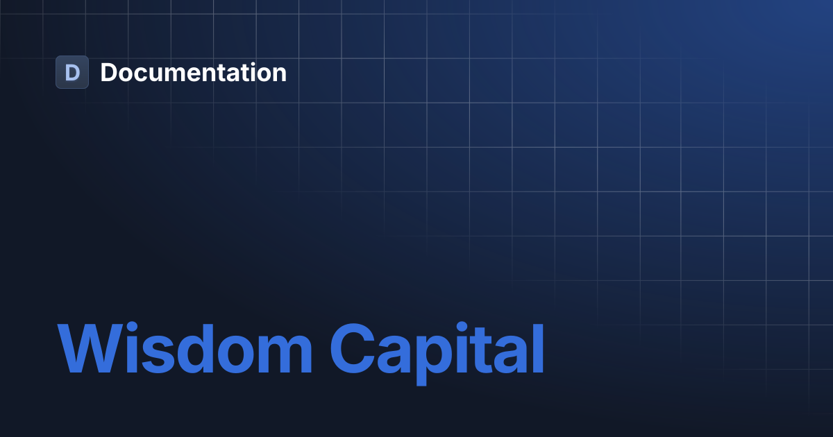 Wisdom Capital | Documentation