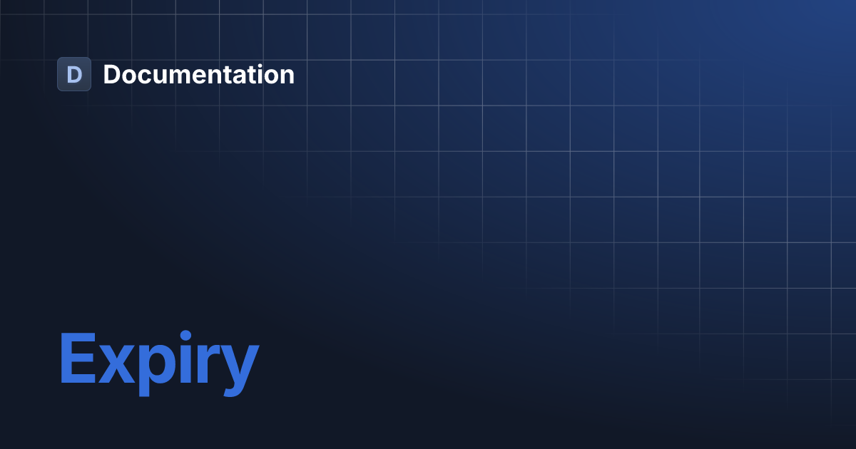 Expiry | Documentation